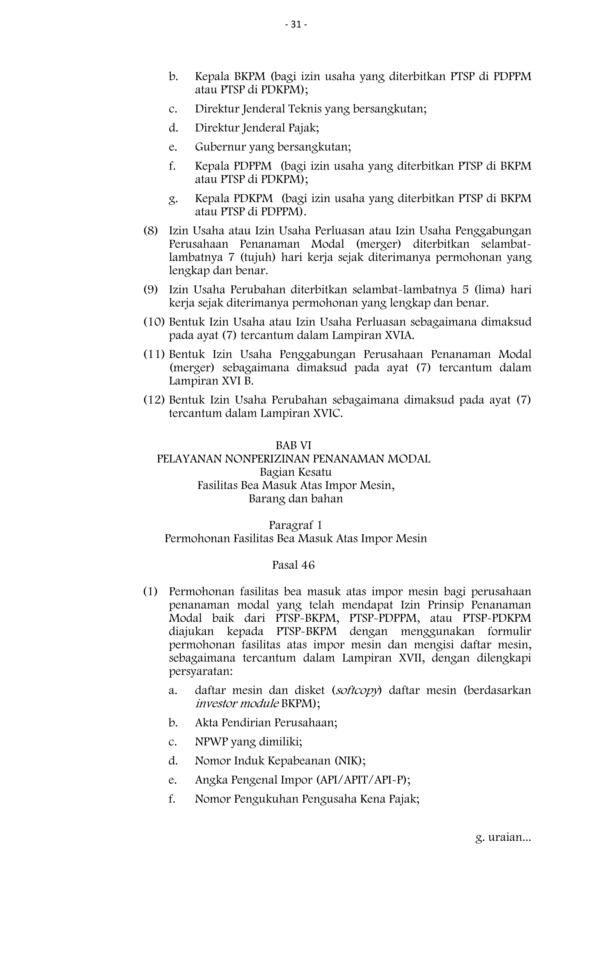 Peraturan kepala bkpm no. 12 tahun 2009 tentang pedoman dan tata cara permohonan penanaman modal ...