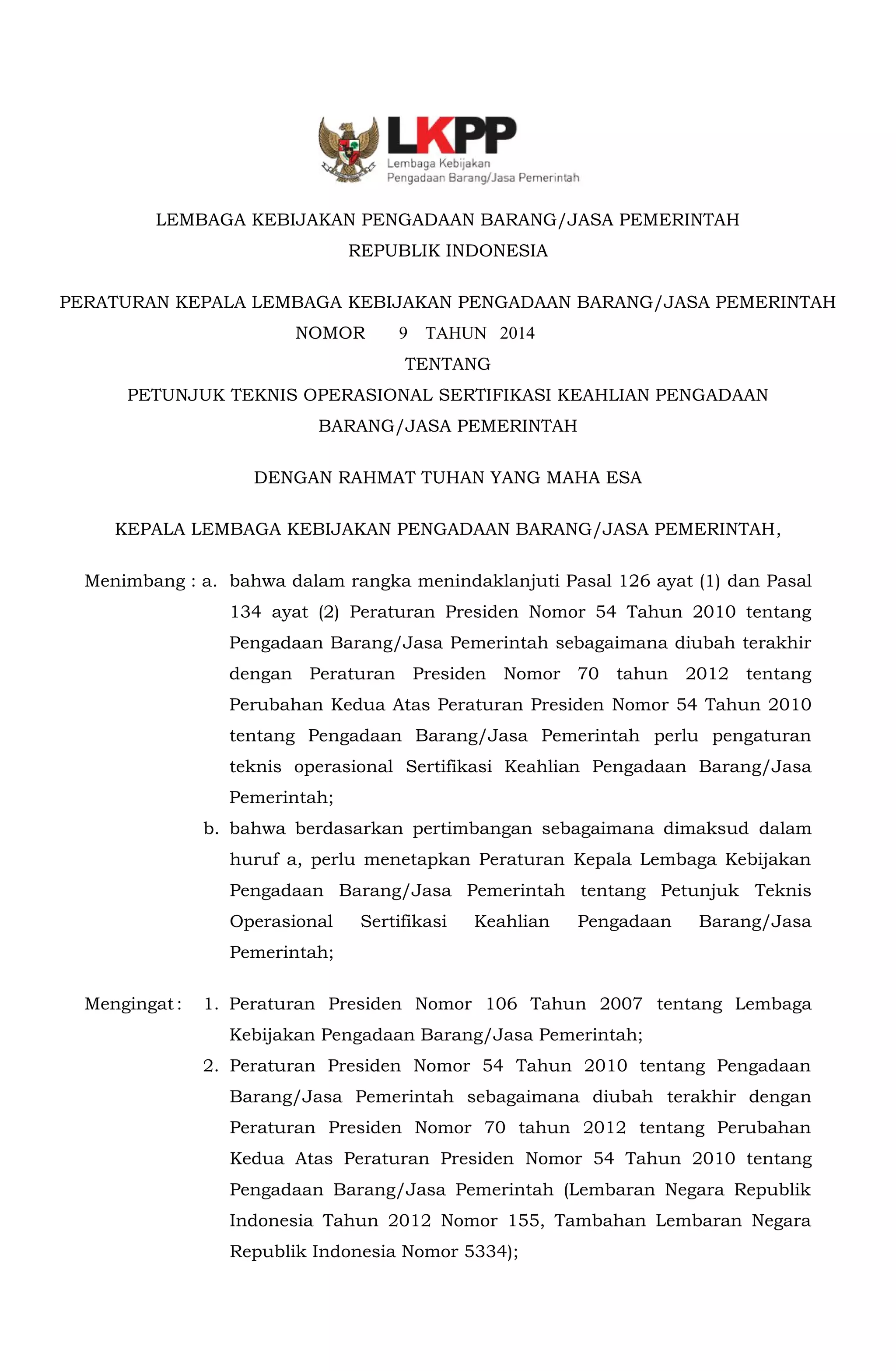 Peraturan Kepala LKPP No 9 tahun 2014 Tentang Petunjuk Teknis ...