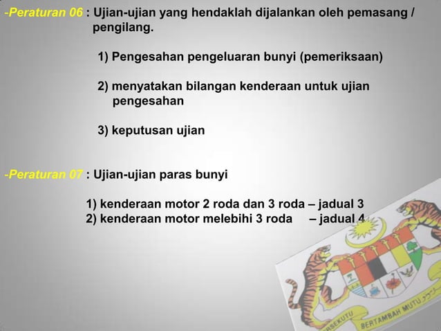 Peraturan kualiti alam sekeliling (bunyi bising kenderaan motor) | PPTX