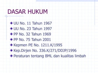 Peraturan lingkungan pertambangan MINERBA | PPT