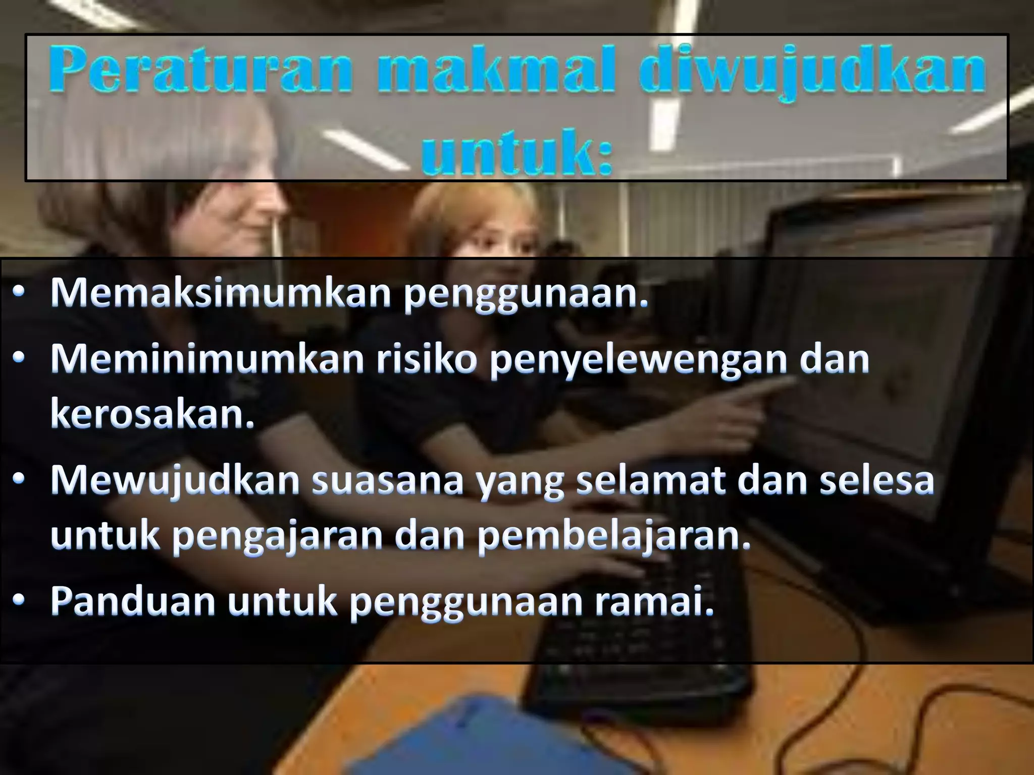 Peraturan makmal komputer dan etika penggunaan internet | PPTX