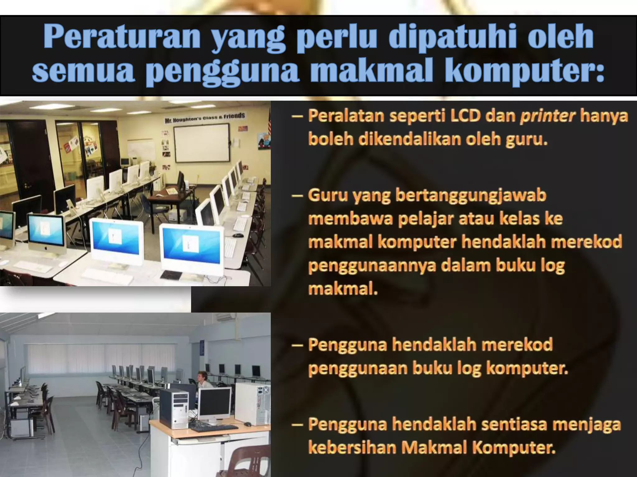 Peraturan makmal komputer dan etika penggunaan internet | PPTX