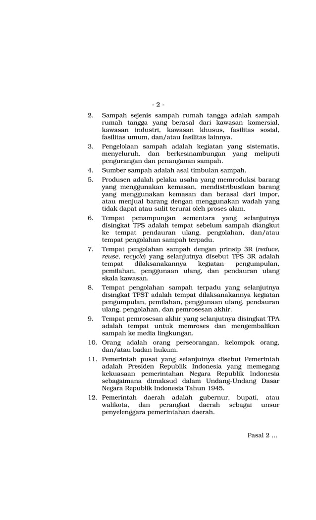 Peraturan pemerintah no 81 tahun 2012 tentang pengelolaan sampah rumah tangga dan sampah sejenis ...