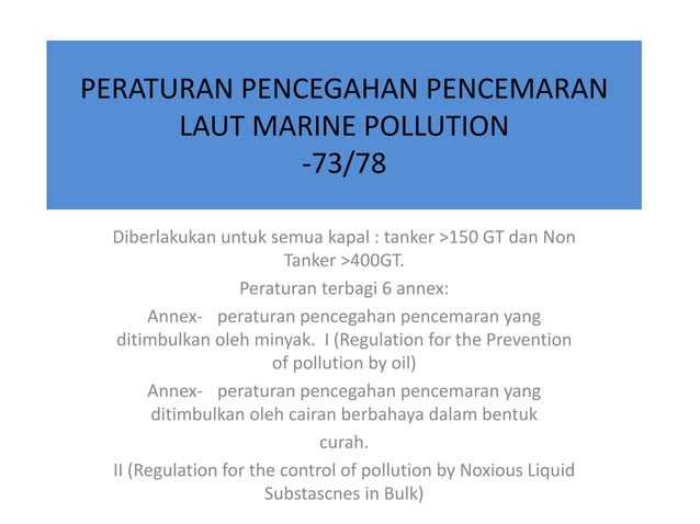 PERATURAN PENCEGAHAN PENCEMARAN LAUT MARINE POLLUTION.pptx
