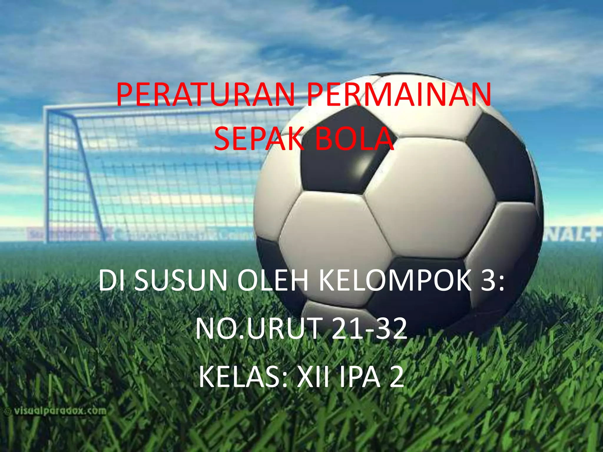 Peraturan permainan sepak bola | PPTX
