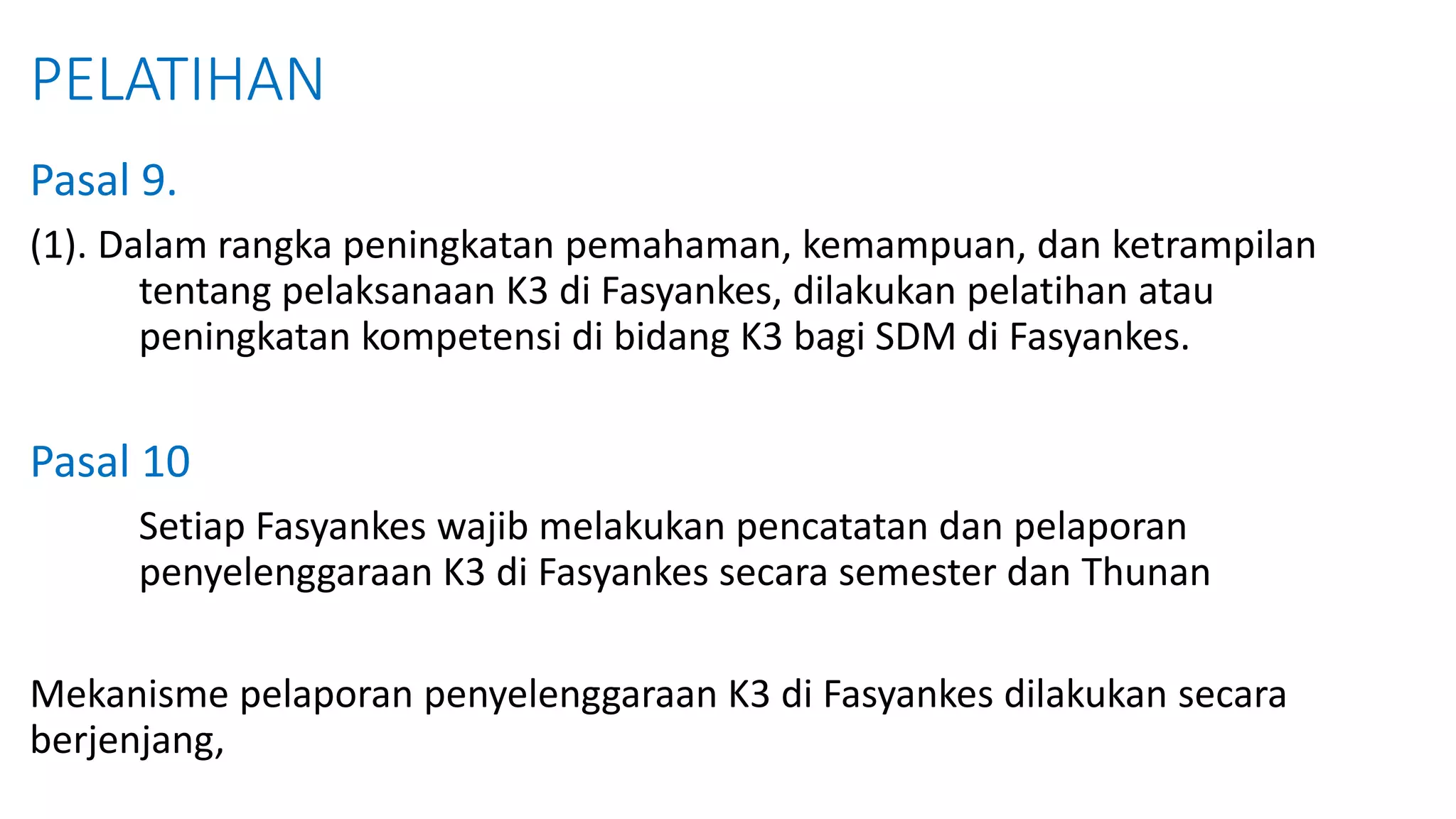 PERATURAN PERUNDANGAN DAN DASAR K DI FASYANKES.pptx