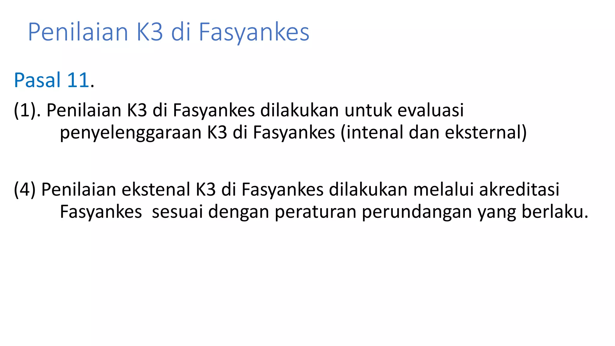 PERATURAN PERUNDANGAN DAN DASAR K DI FASYANKES.pptx