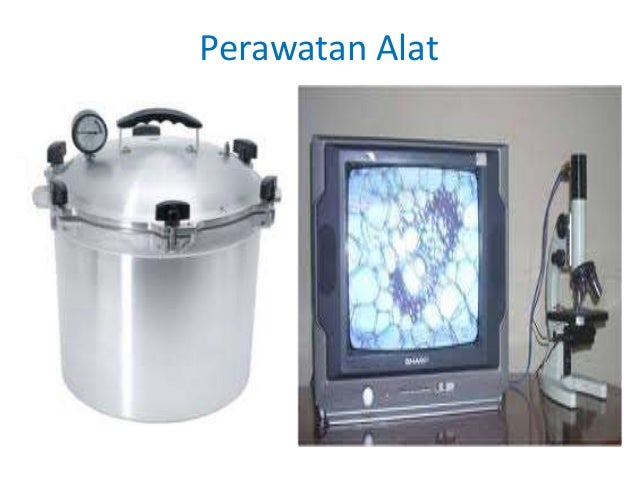 Perawatan alat bahan lab bio