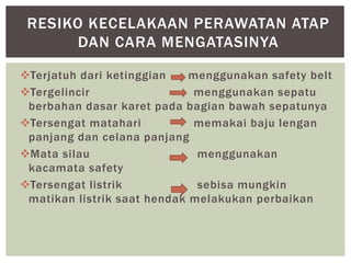 Perawatan dan perbaikan atap bangunan | PPTX
