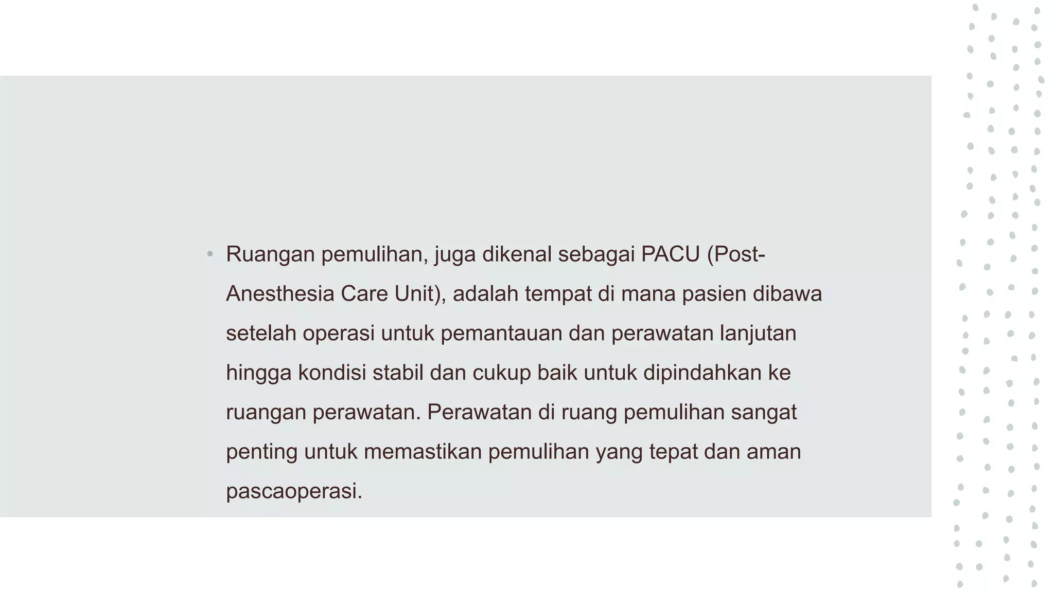 Perawatan di ruang pemulihan.pptx