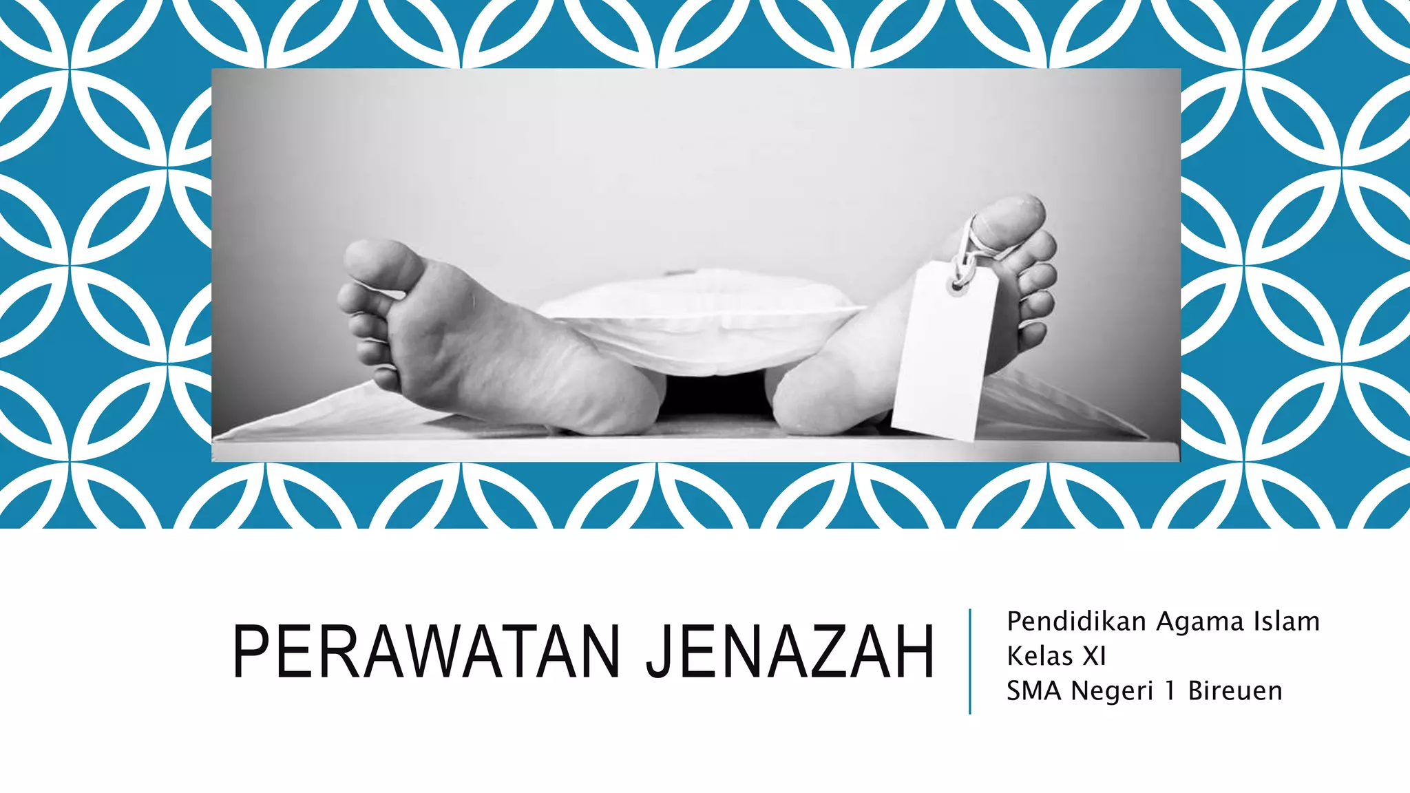Perawatan jenazah | PPTX