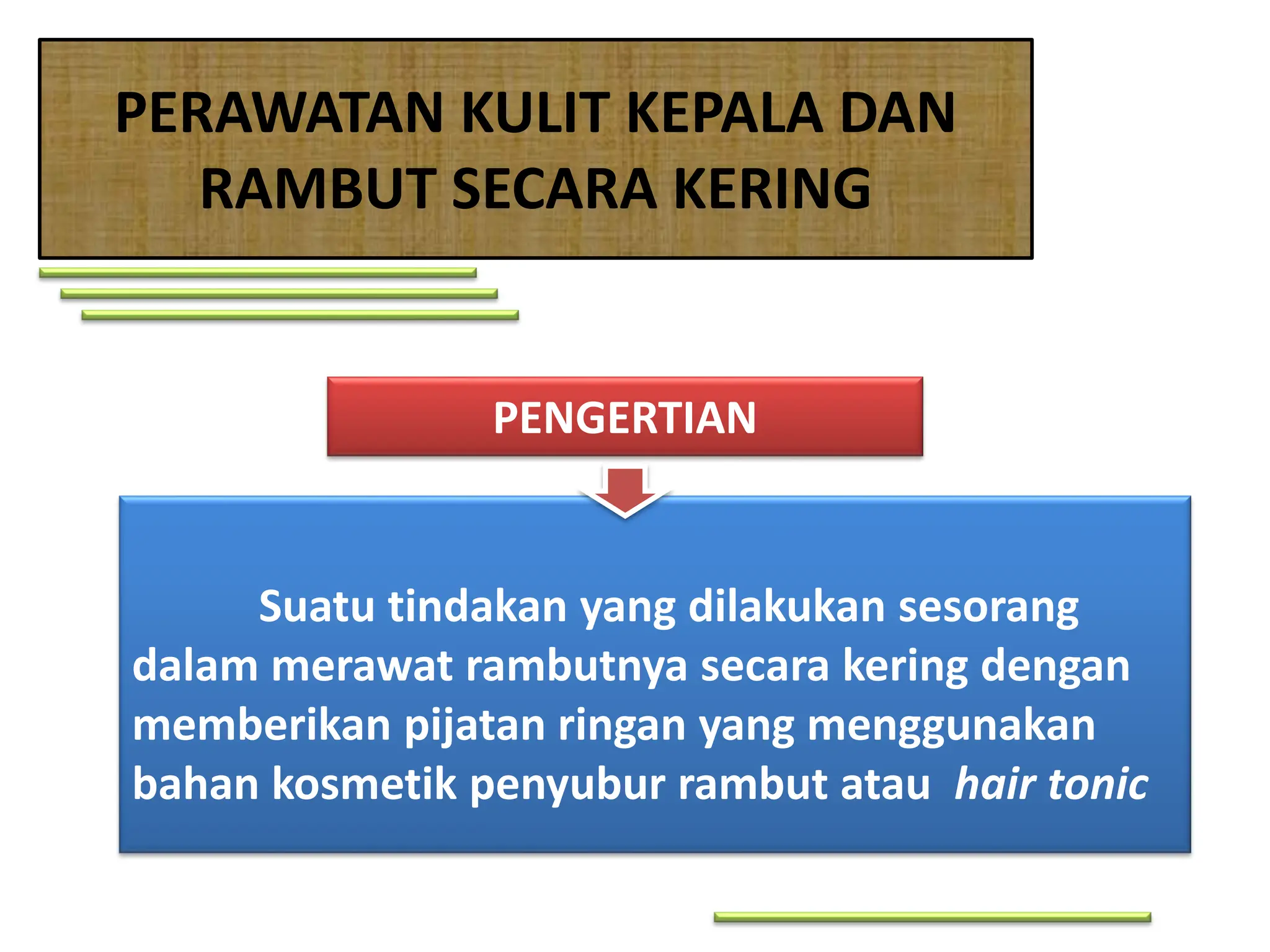 presentasi tentang perawatan rambut dan kulit kepala | PDF