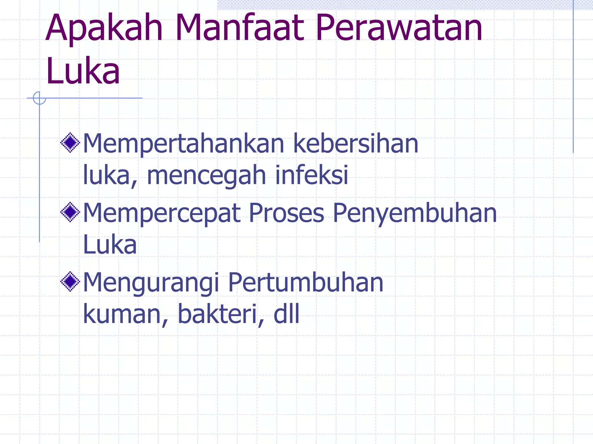 Perawatan luka | PPTX