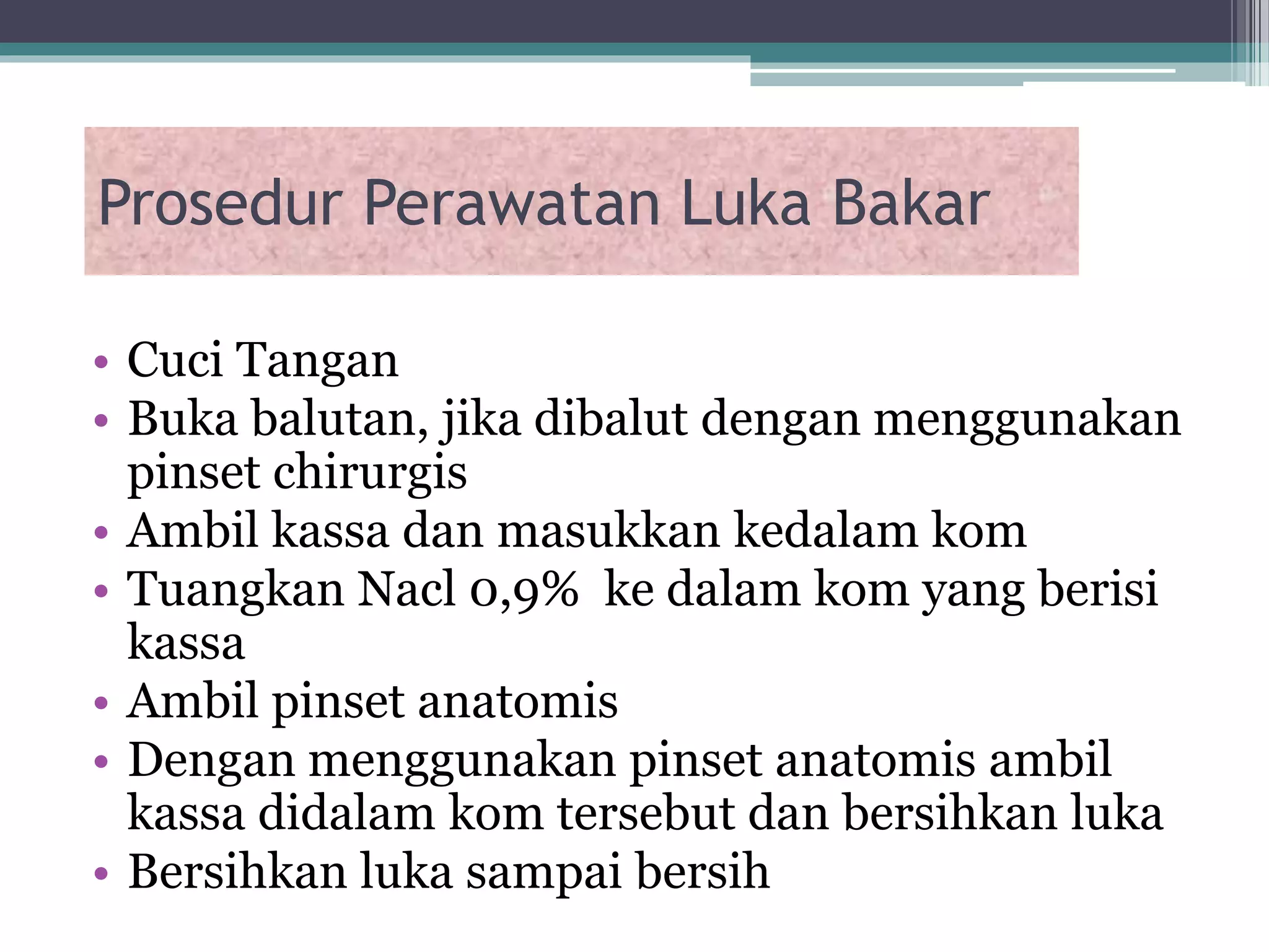Perawatan luka bakar | PPTX