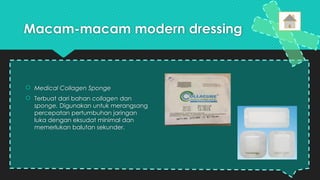 perawatan luka modern,terkini perbedaan perawatan luka konvensional | PPTX