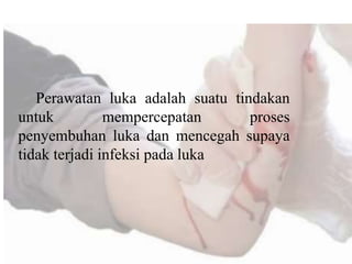 PERAWATAN_LUKA_POST_OPERASI hikmandayani | PPTX