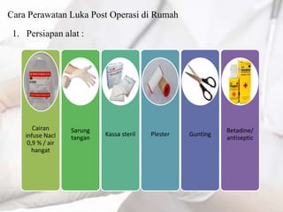 PERAWATAN_LUKA_POST_OPERASI hikmandayani | PPTX