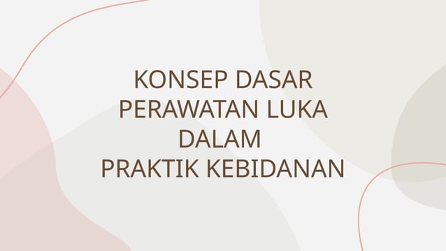 perawatan luka post operasi dan perineum [Autosaved].pptx