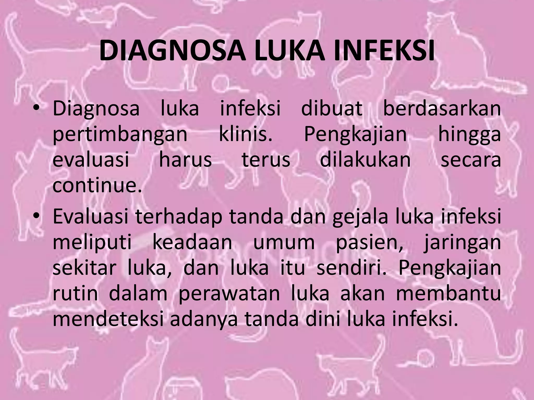 Perawatan luka terinfeksi | PPTX
