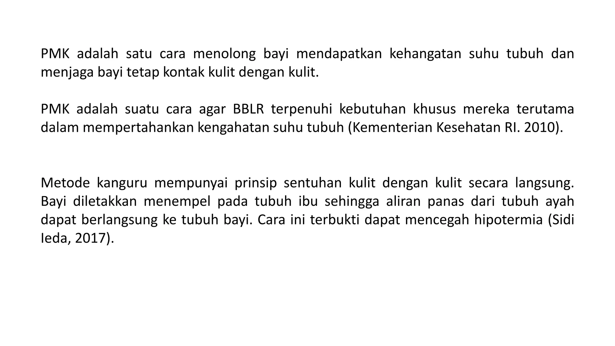 Perawatan Metode Kanguru (PMK)_.pptx