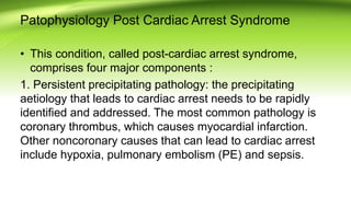 Perawatan pasca resusitasi | PPTX | Heart and Cardiovascular Diseases ...