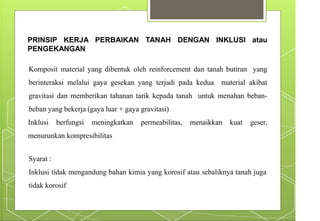 Perbaikan tanah di Indonesia SEBAGAI METODE PERBAIKAN | PPTX