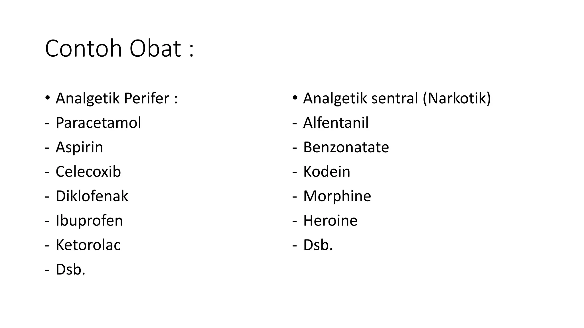 PERBANDINGAN EFEKTIVITAS ANALGETIK DIKLOFENAK, PARACETAMOL, DAN.pptx