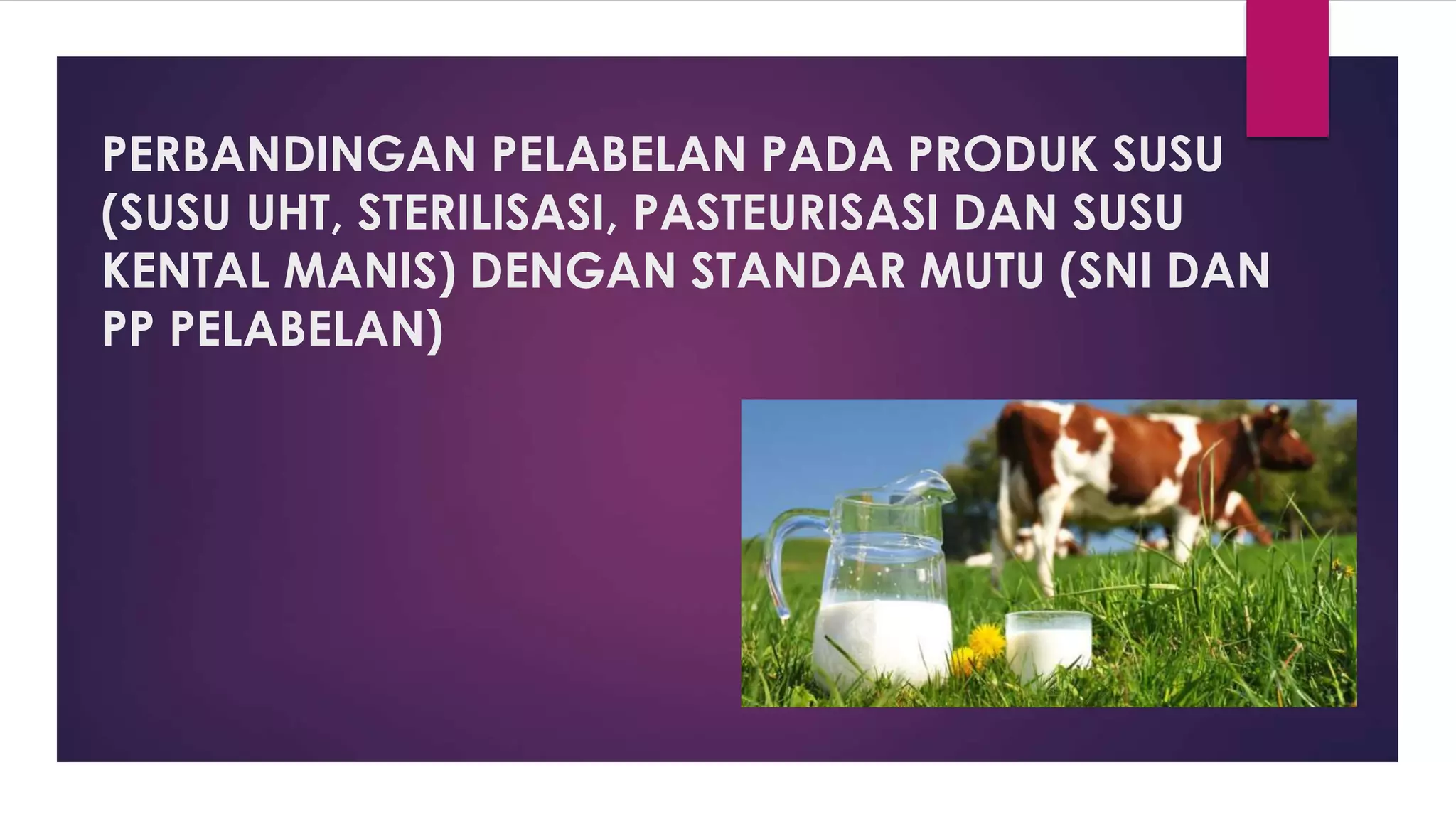Perbandingan Produk dengan Standar Mutu Pelabelan | PPTX
