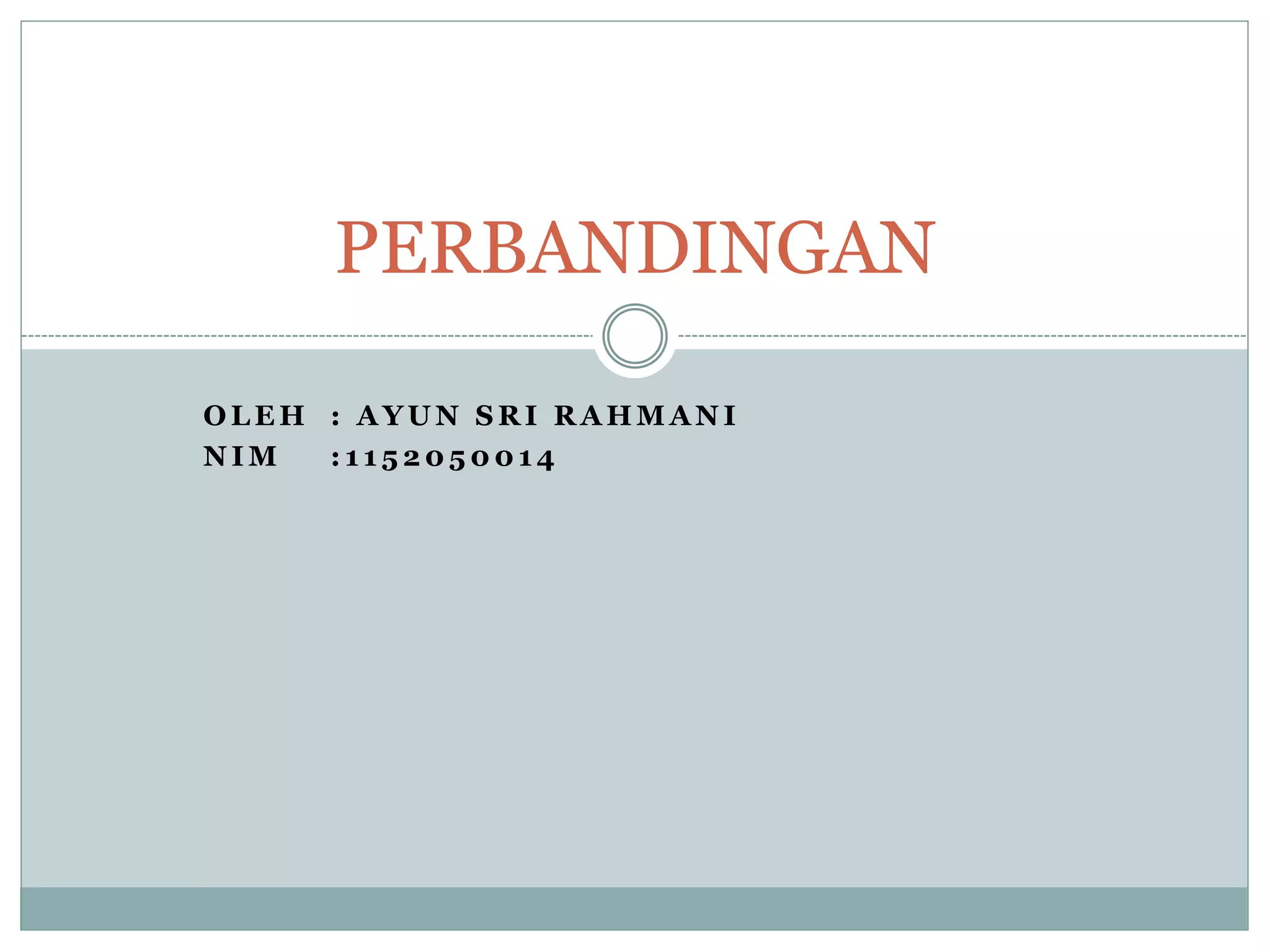 Perbandingan senila dan berbalik nilai | PPTX