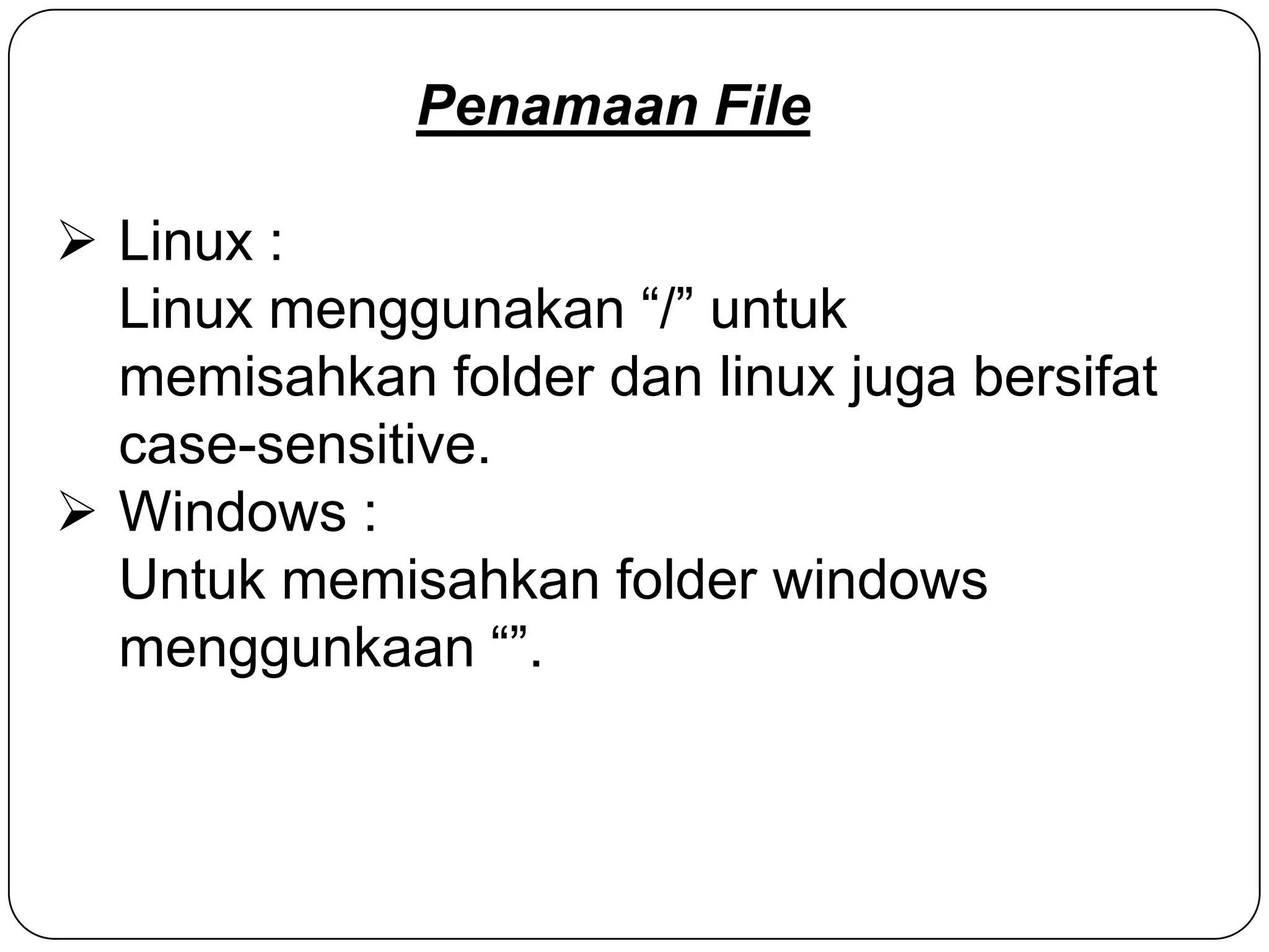 Perbandingan sistem operasi Linux & Windows | PPTX