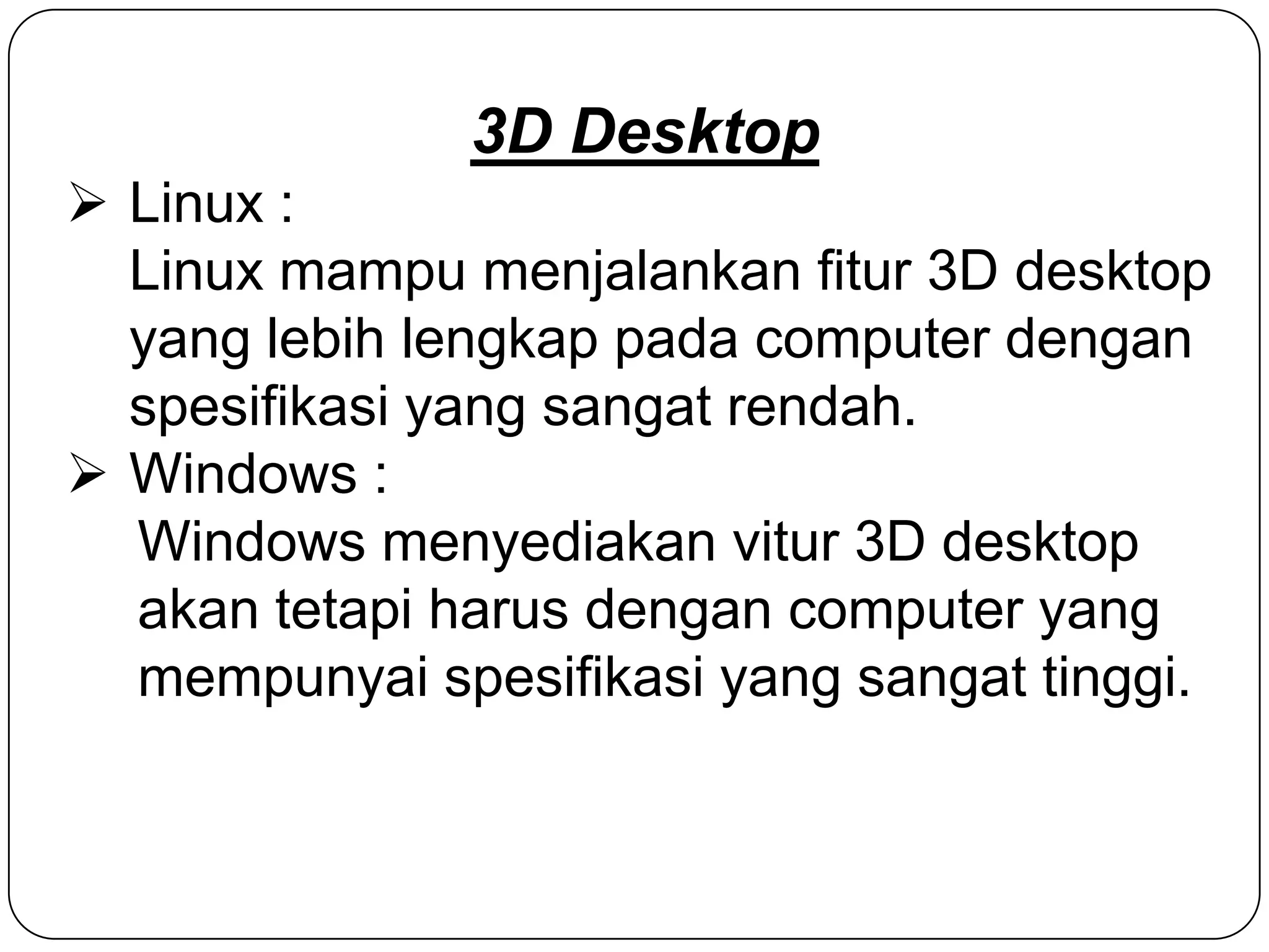 Perbandingan sistem operasi Linux & Windows | PPTX