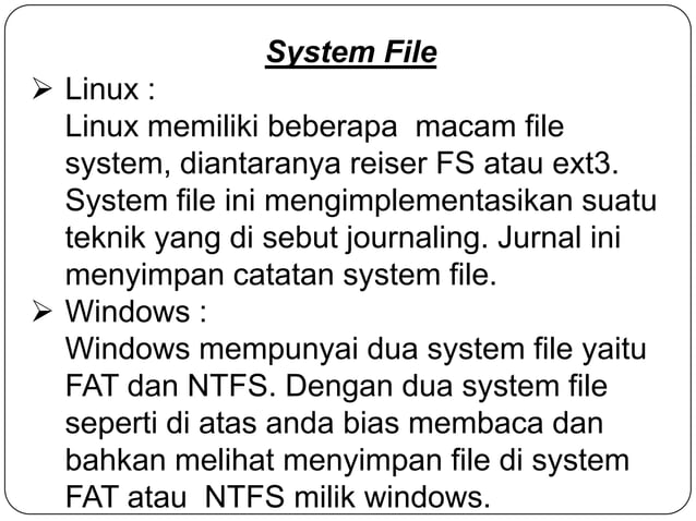 Perbandingan sistem operasi Linux & Windows | PPT
