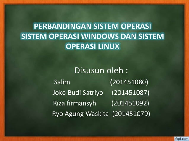 Perbandingan sistem operasi windows dan linux | PPTX