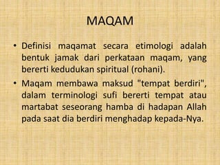TASAWUF PERBANDINGAN (HAL DAN MAQAM) | PPTX