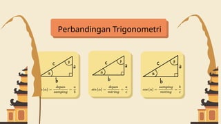 Perbandingan Trigonometri Presentasi Pendidikan Kuning Gaya Lokal.pptx