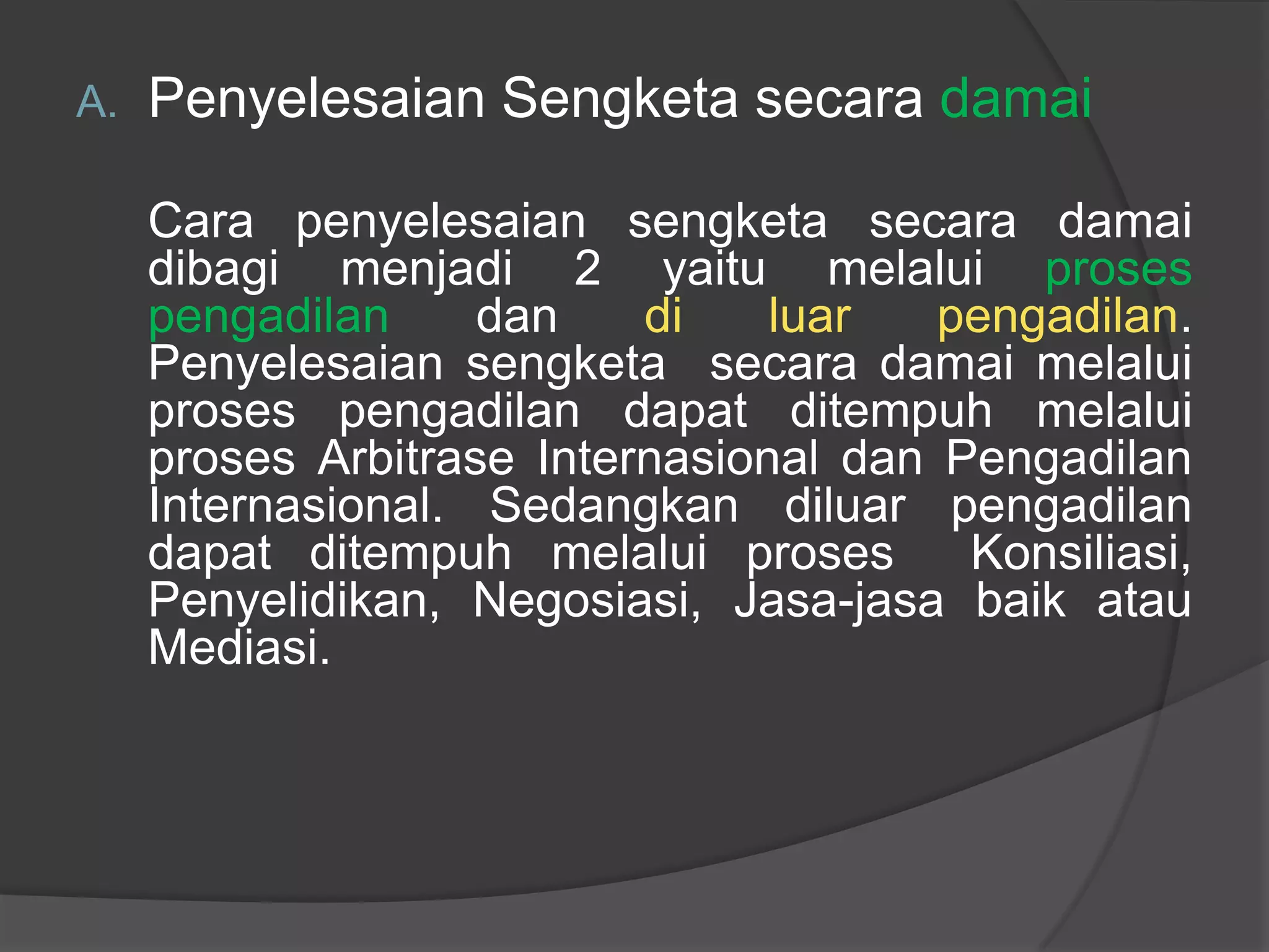 Perbedaan konflik & sengketa internasional | PPTX