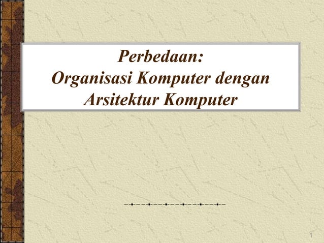 perbedaan-arkom-dan-orkom organisasi .ppt