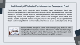Perbedaan antara Audit Investigatif dengan General Audit, prinsip ...
