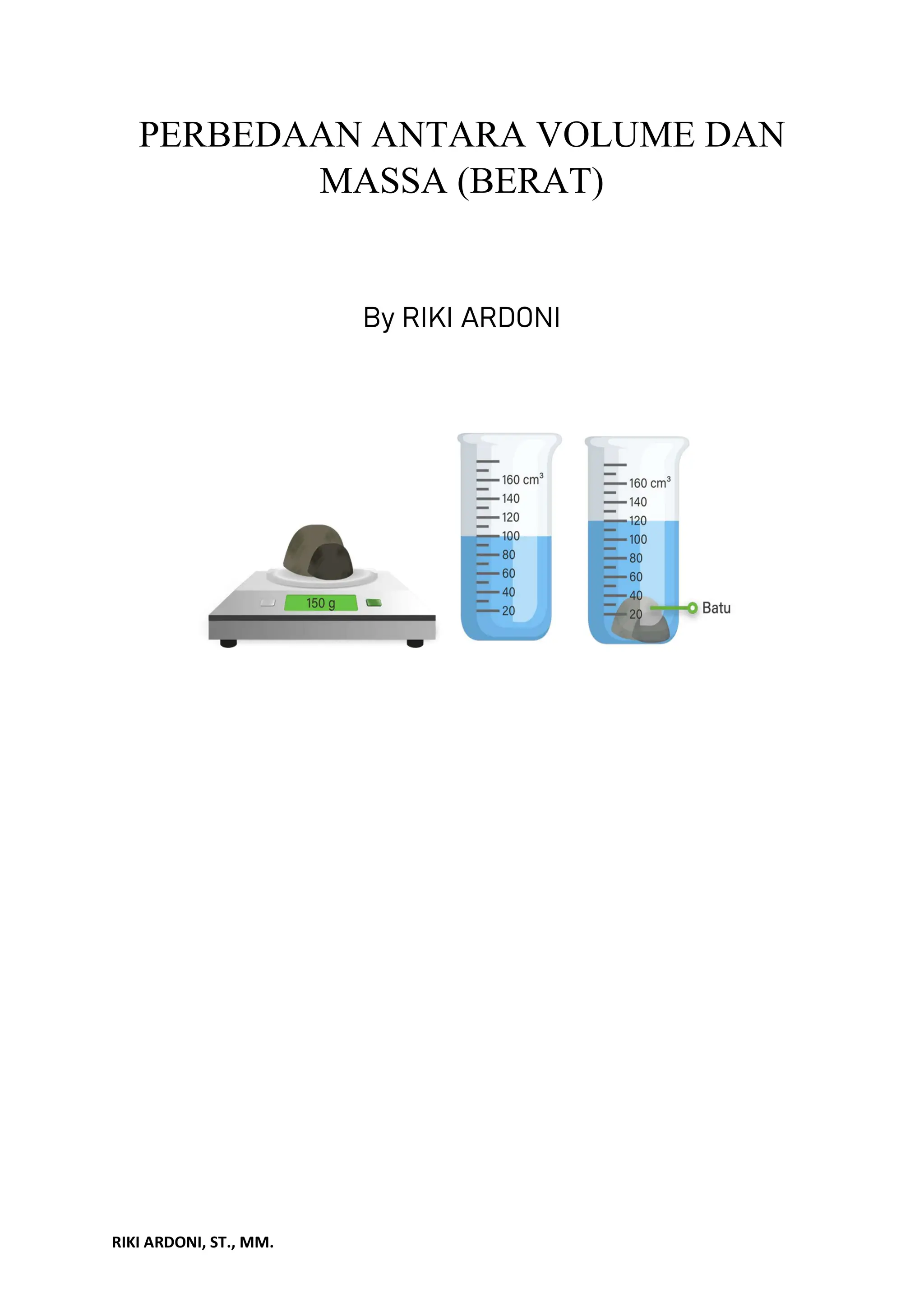 PERBEDAAN ANTARA VOLUME DAN MASSA (BERAT) - Riki Ardoni.pdf