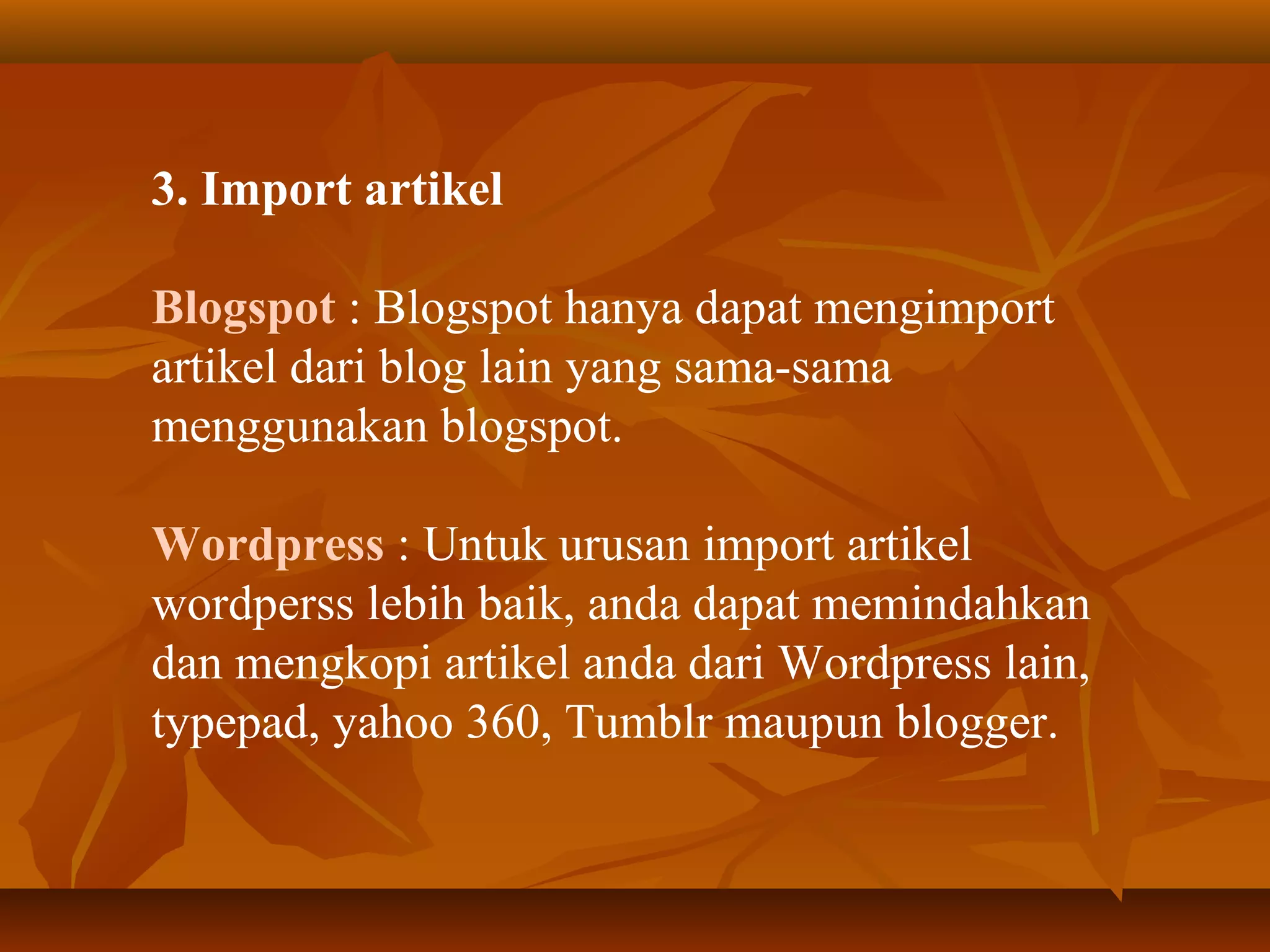 Perbedaan blogspot dan wordpress | PPT