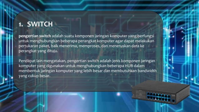 Perbedaan hub,switch dan router | PPT