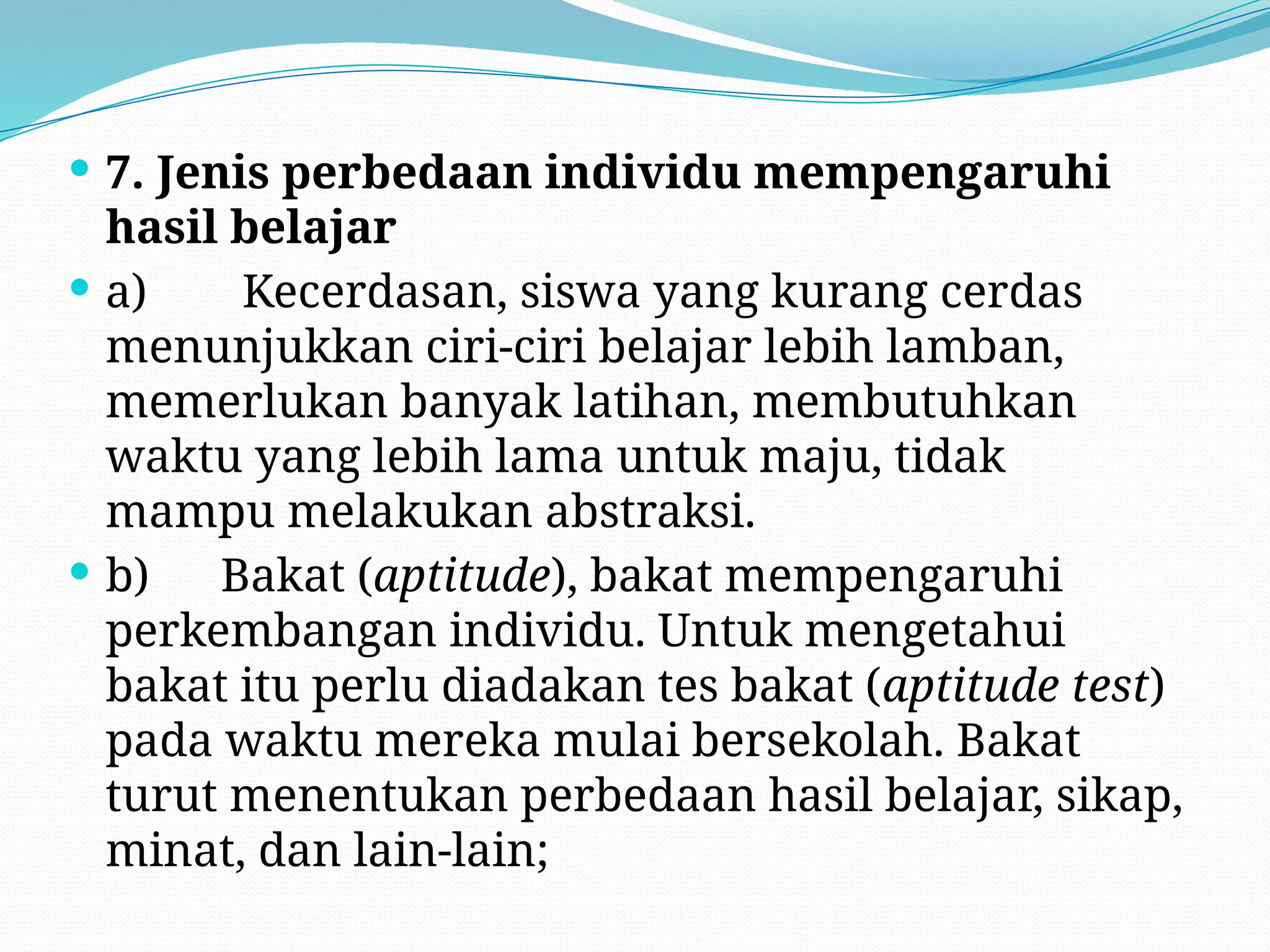 PERBeDAaN INDIVIDU YANG MENYEBABKAN TERJADINYA PERBEDAAN PROSES DAN.pptx PERBeDAaN INDIVIDU YANG MENYEBABKAN TERJADINYA PERBEDAAN PROSES DAN.pptx