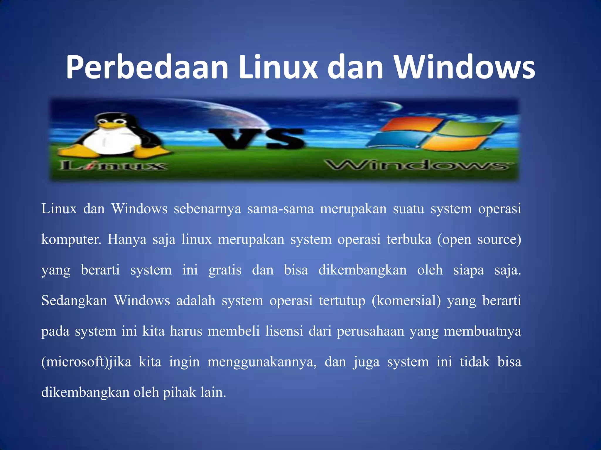 Perbedaan linux dan windows | PPTX