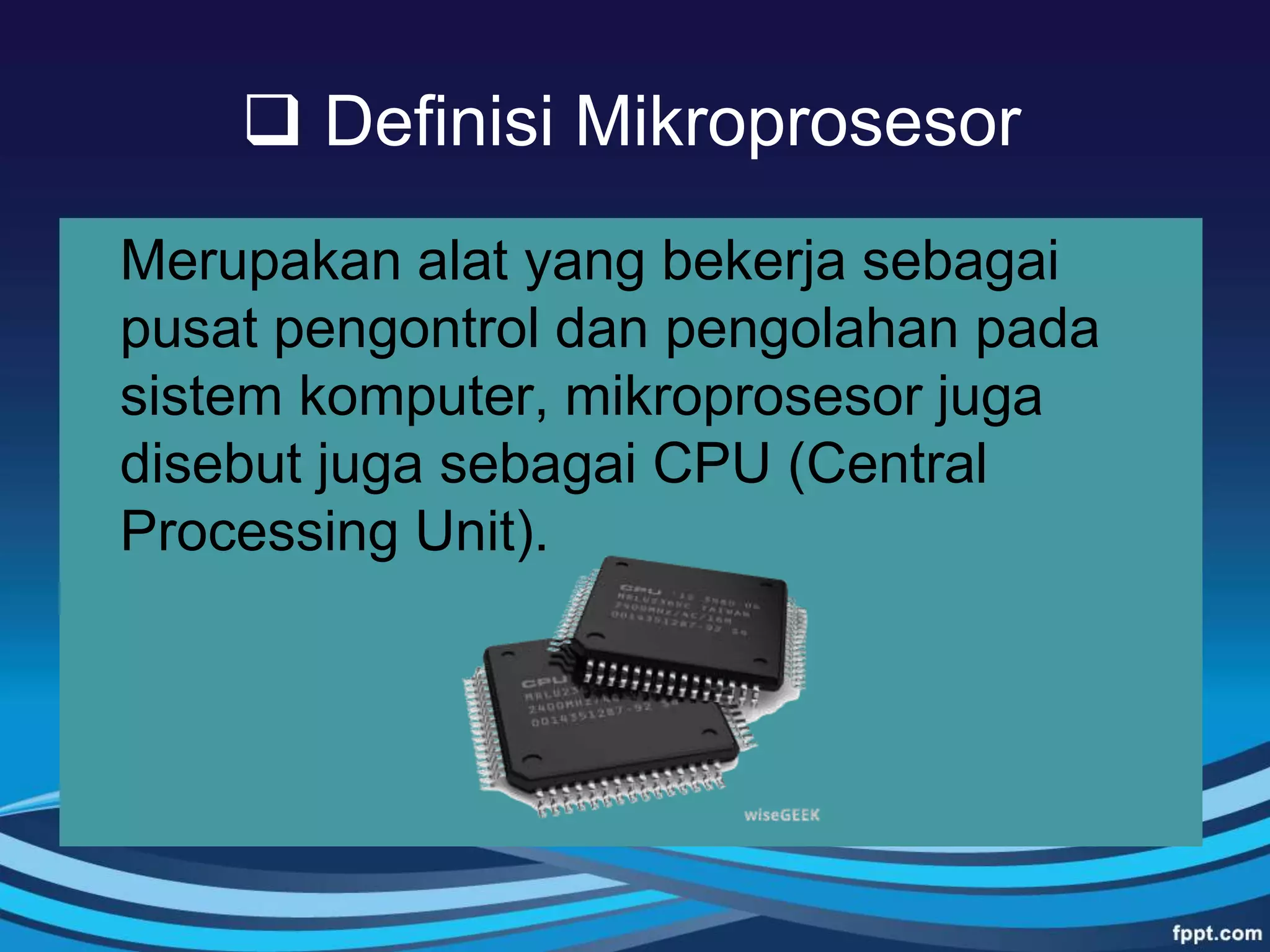 Perbedaan mikroprosesor & mikrokontroler | PPTX
