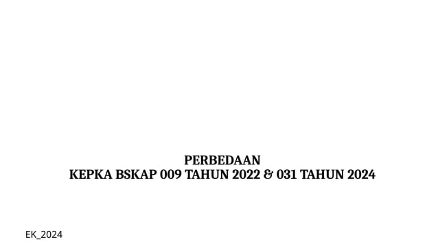 Kurmer2024Perbedaan P5 2022-P5 2024.pptx