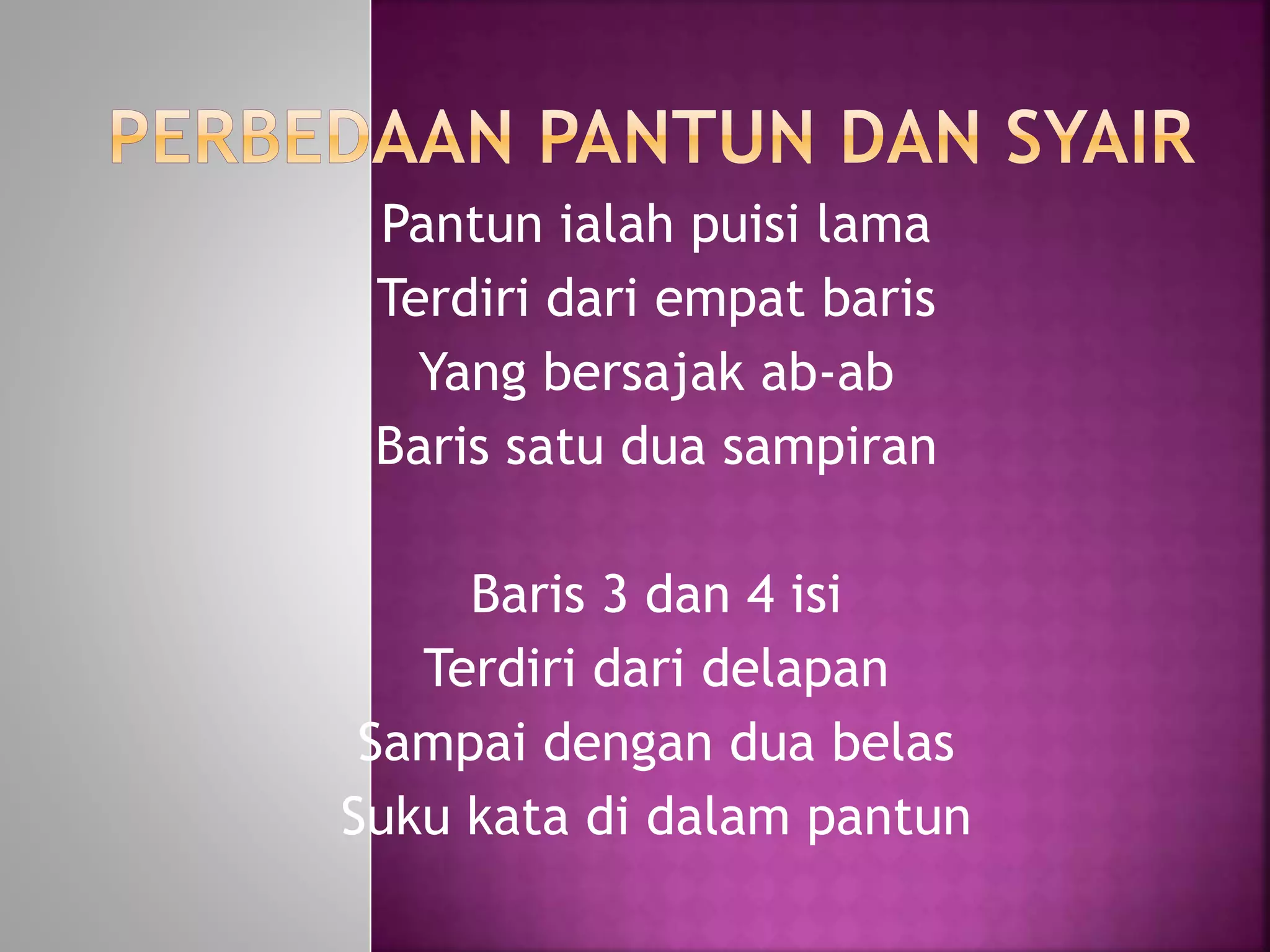 Perbedaan pantun dan syair | PPT