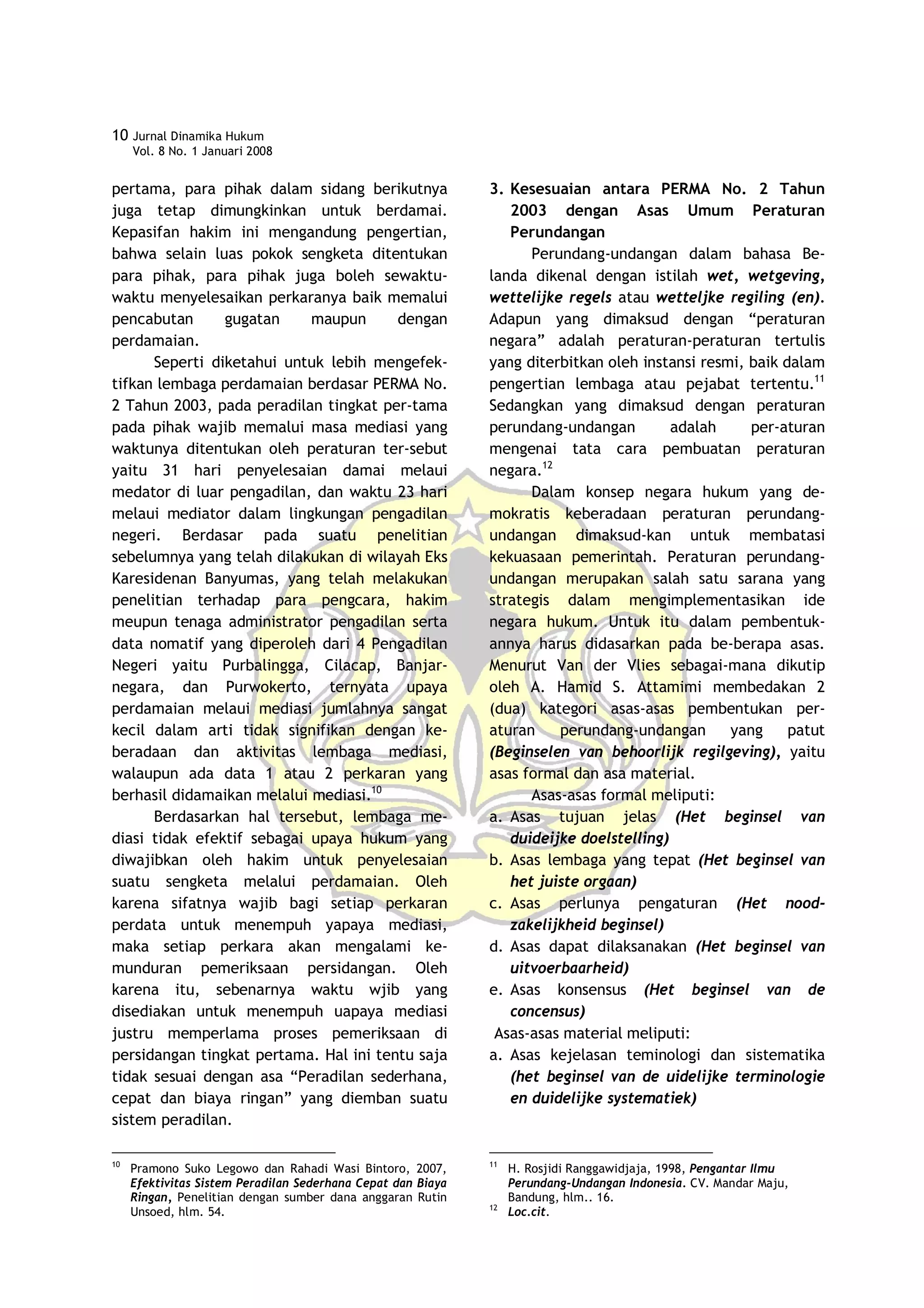 Perbedaan perma nomor 2 tahun 2003 dan perma no. 1 tahun 2008 tentang prosedur mediasi di ...