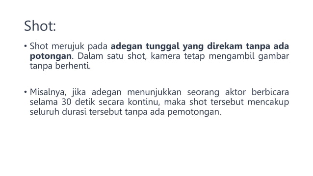Perbedaan Shot, Scene dan Adegan video.pptx