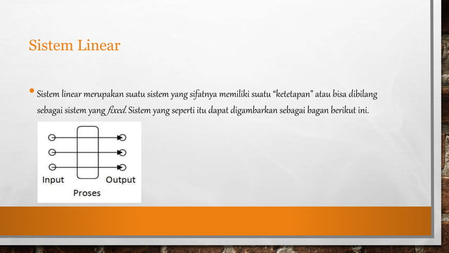Perbedaan sistem linear dan non linear | PPTX