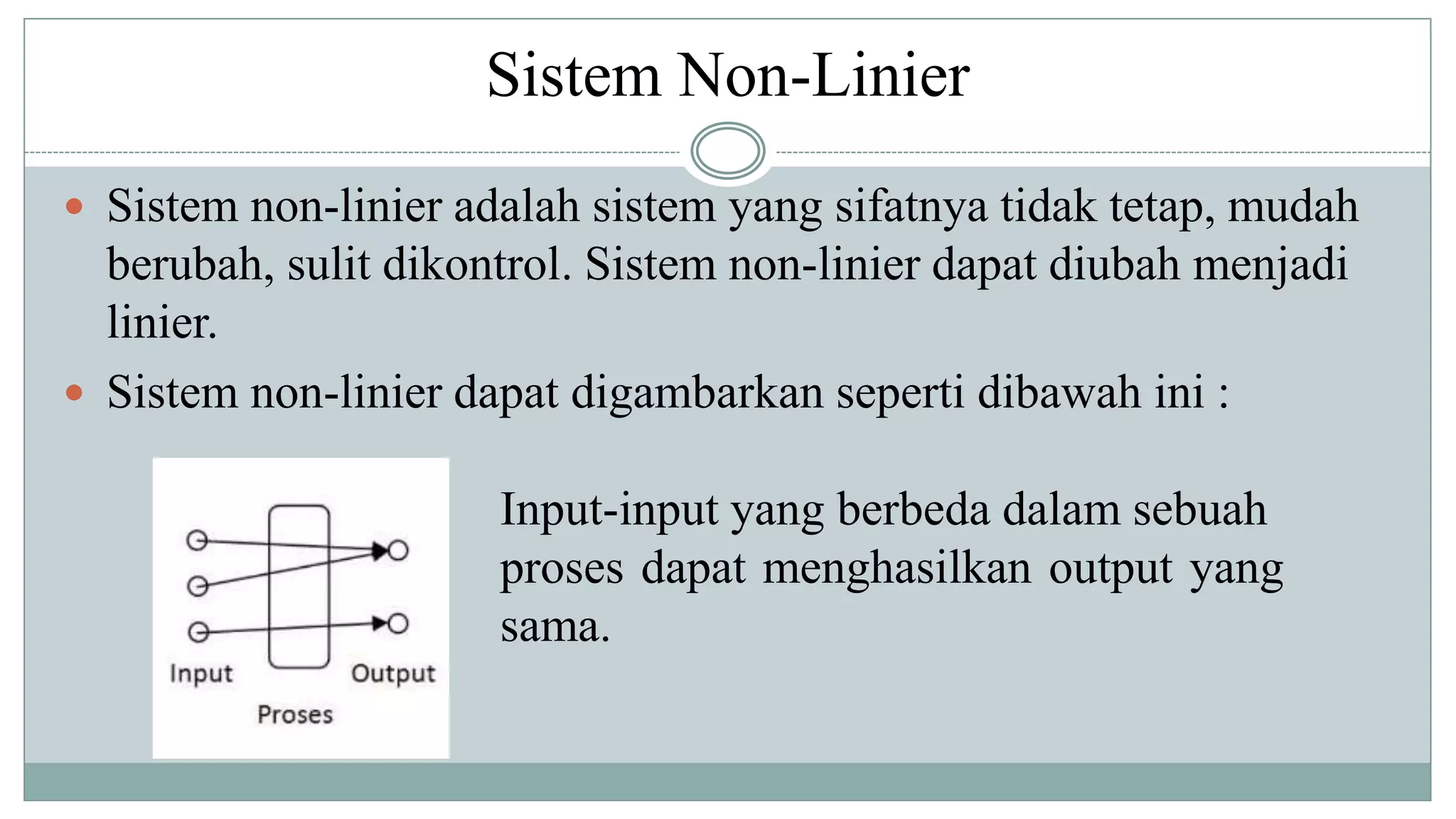 Perbedaan sistem linier dan non linear | PPTX